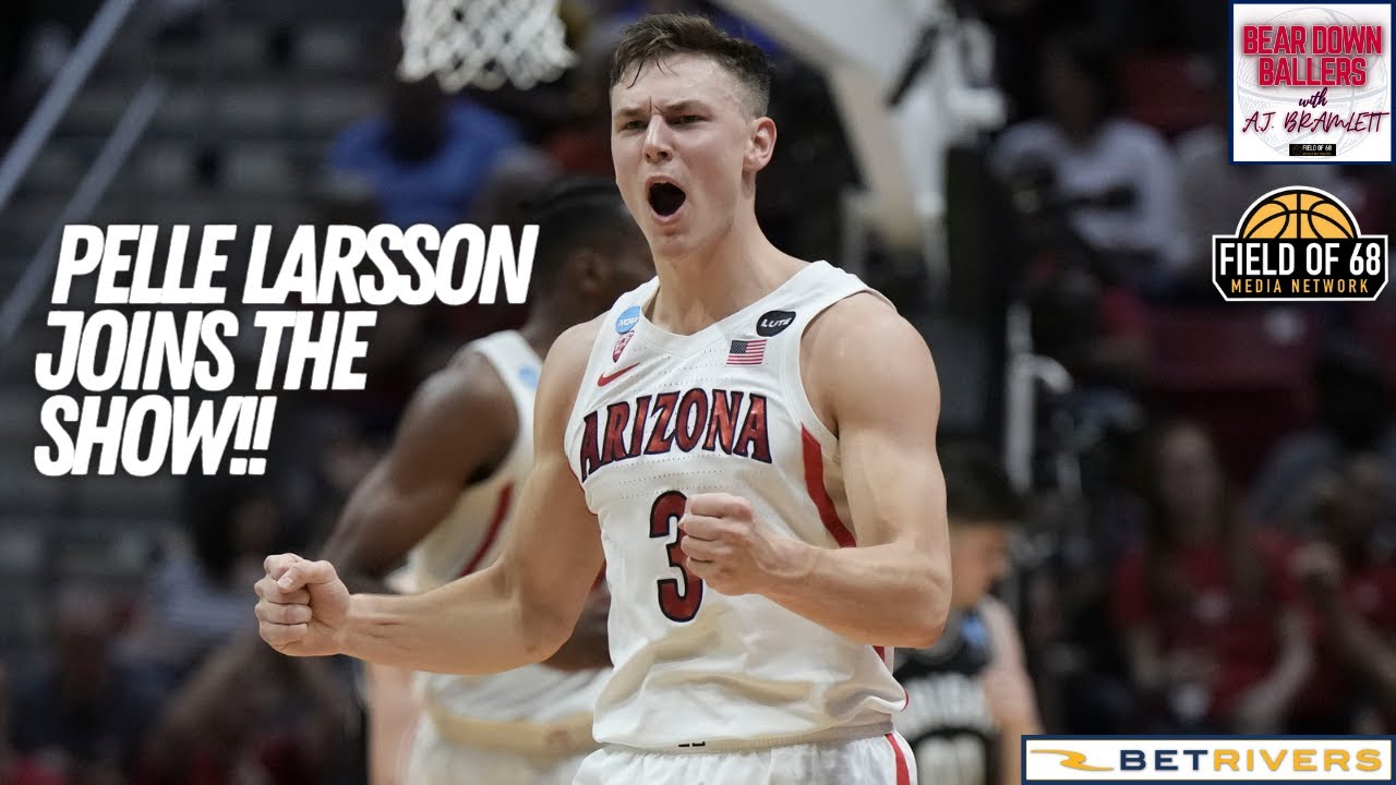Arizona guard PELLE LARSSON joins AJ BRAMLETT to discuss the Wildcats ...