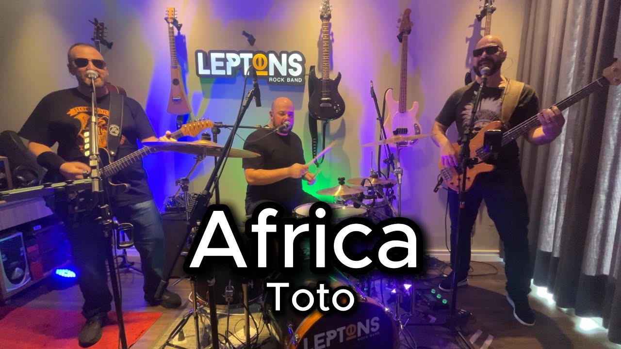 🌍 Africa (Toto) - Live Session by Leptons Rock Band 🎸 - YouTube