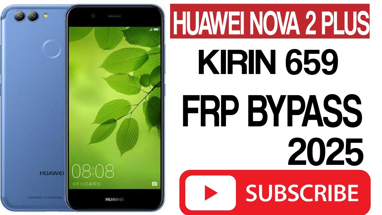 Huawei Nova 2 Plus FRP Bypass Made EASY / Nova 2 plus kirin 659 frp bypass - YouTube
