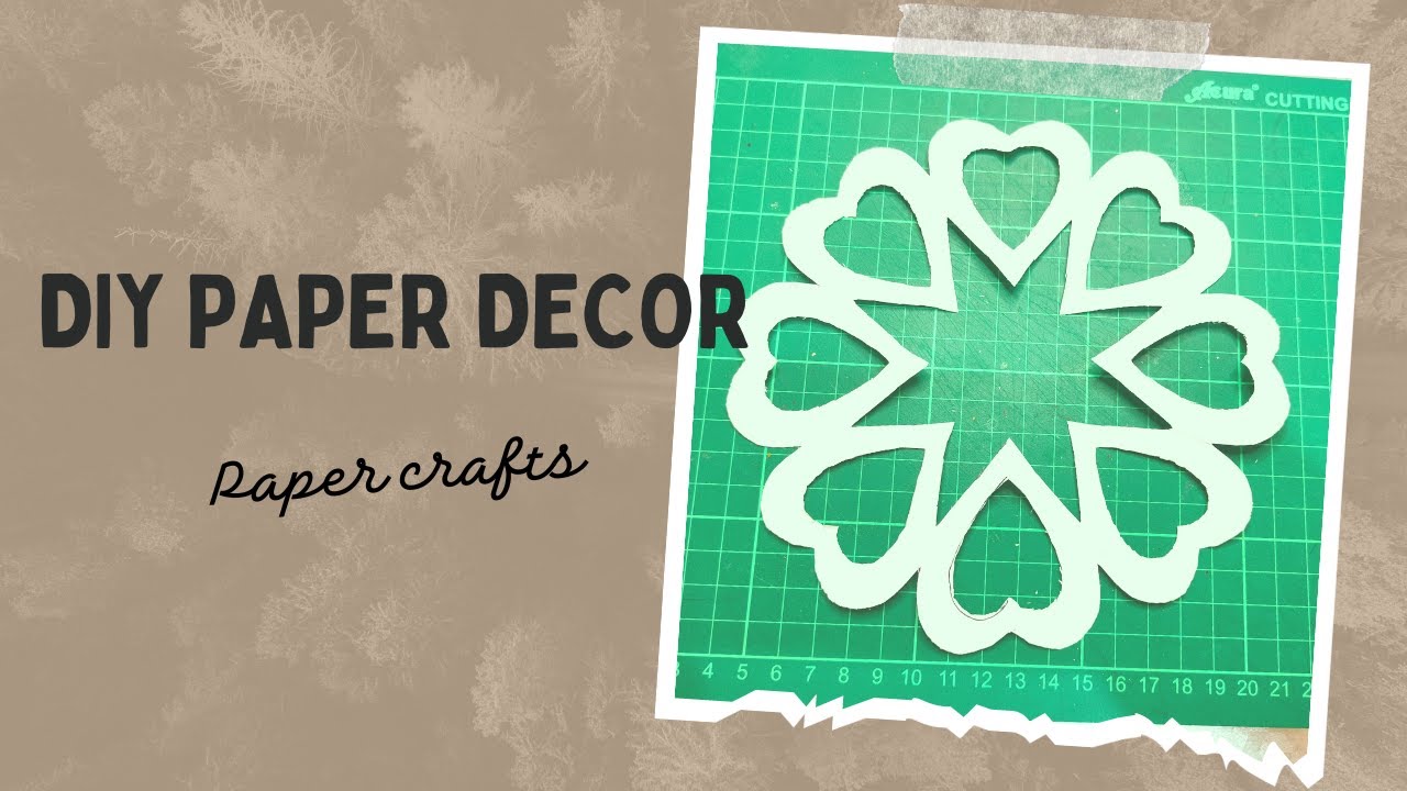 Vlog 157. DIY Decoration|Paper Crafts Ideas|Paper Cutting Ideas - YouTube