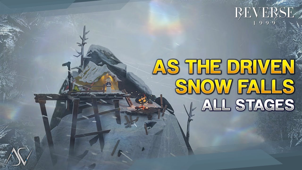 As the Driven Snow Falls (Event Guide) - All Stages | Reverse: 1999 ...