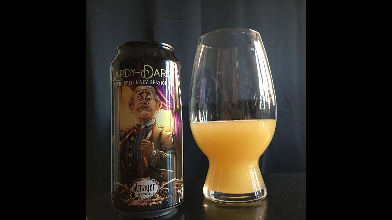 Amager Brygghus 🇩🇰 LARDY DARDY Dry Hopped Hazy Session IPA - YouTube