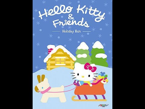 Opening To Hello Kitty & Friends: Holiday Fun 2004 DVD - YouTube