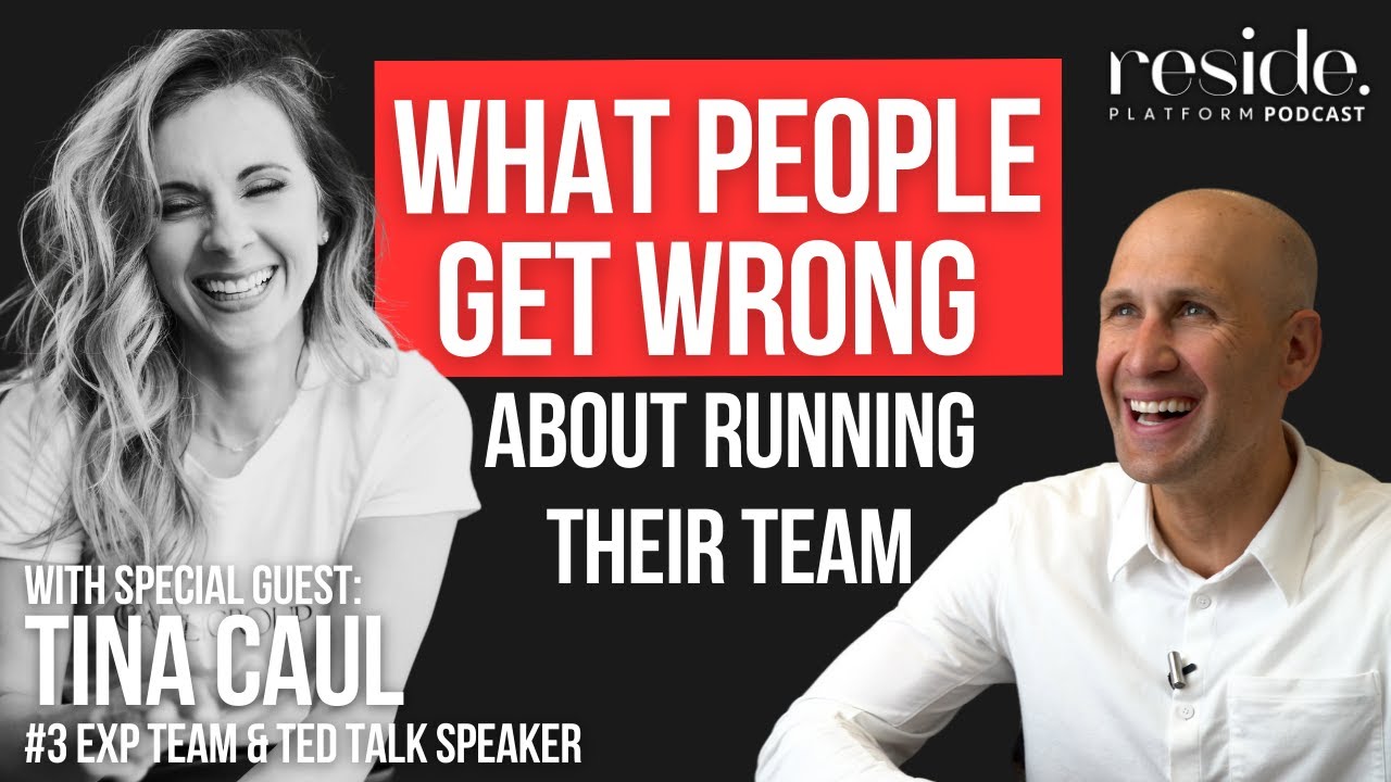Ep 25 | #3 eXp Team: What People Get Wrong About Running Their Team ...