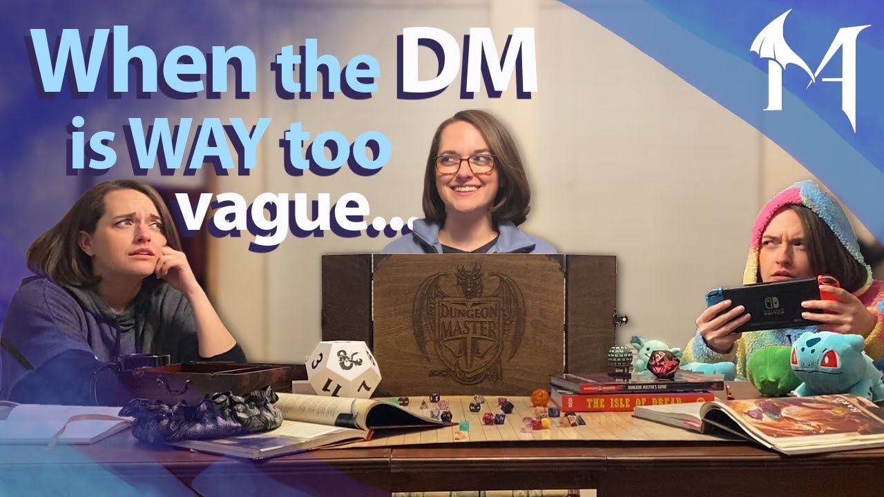 When the DM is WAY too vague... - YouTube