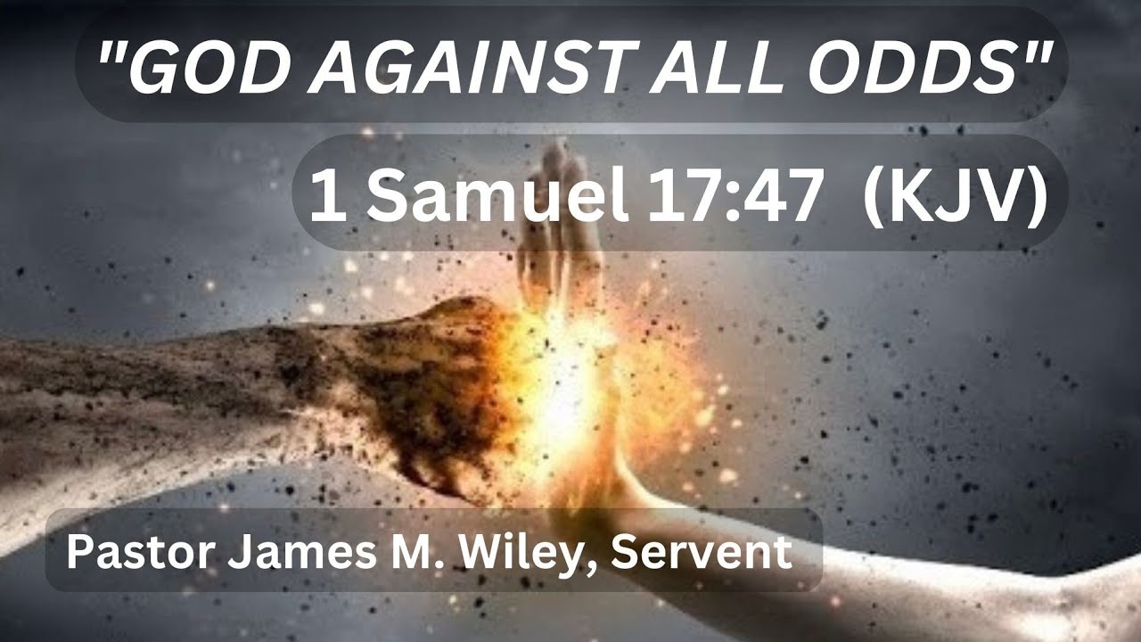Freeman Chapel PBC Live: Pastor James M. Wiley, Servant "God Against ...