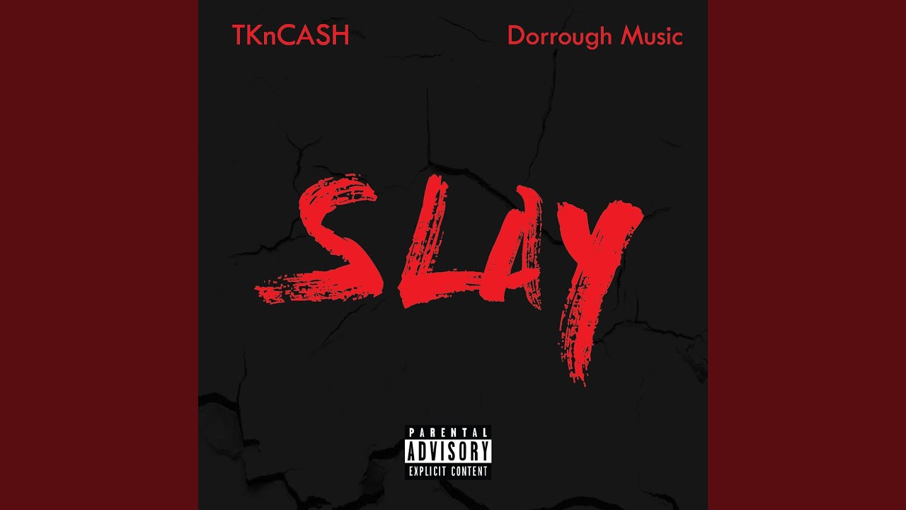 Slay - YouTube