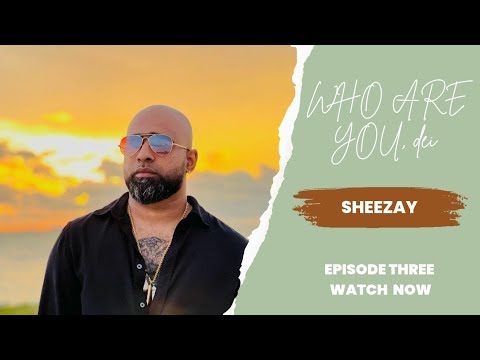 WHO ARE YOU, DEI? Episode 3 | Sheezay | Hosted by Balan Kash - YouTube