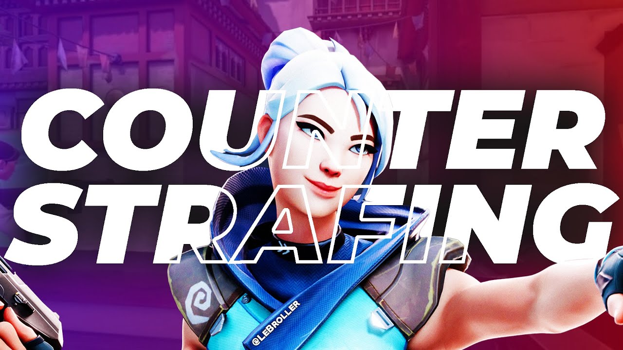 How to Counter Strafe in VALORANT (in 5 minutes or less) - YouTube