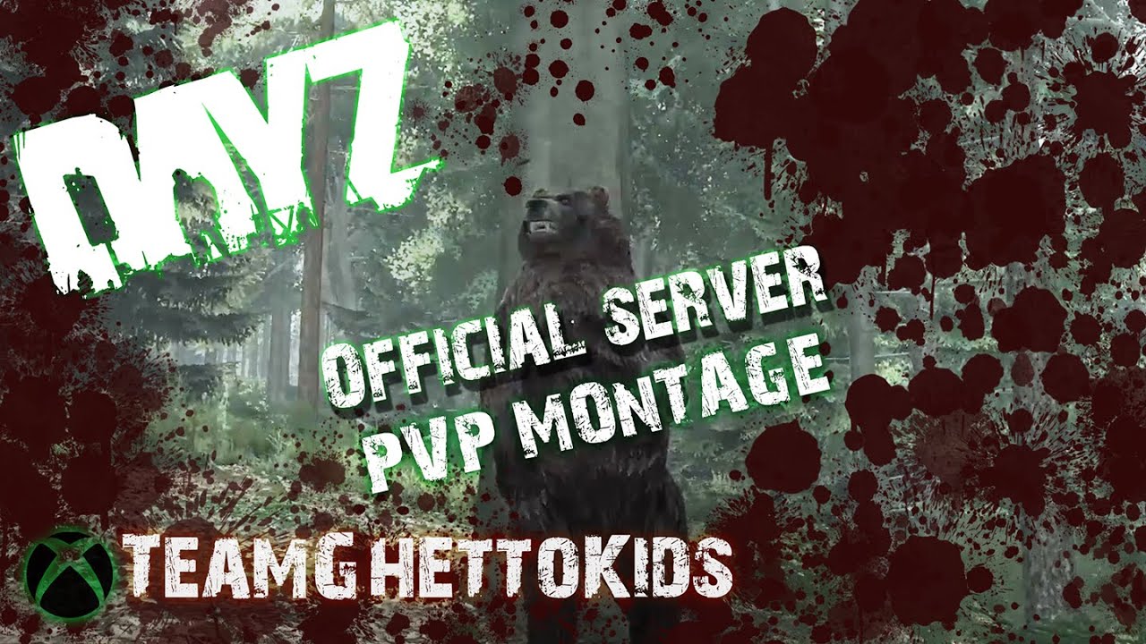 Dayz Xbox Official 1st person montage - YouTube