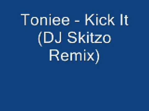 Toniee - Kick It (DJ Skitzo Remix) - YouTube