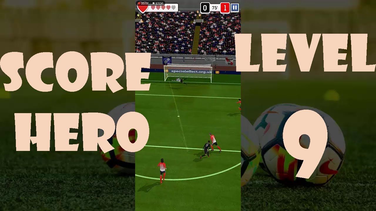 Score Hero Soccer Game | Season 1 | Trials | Level 9 | Football Game ...