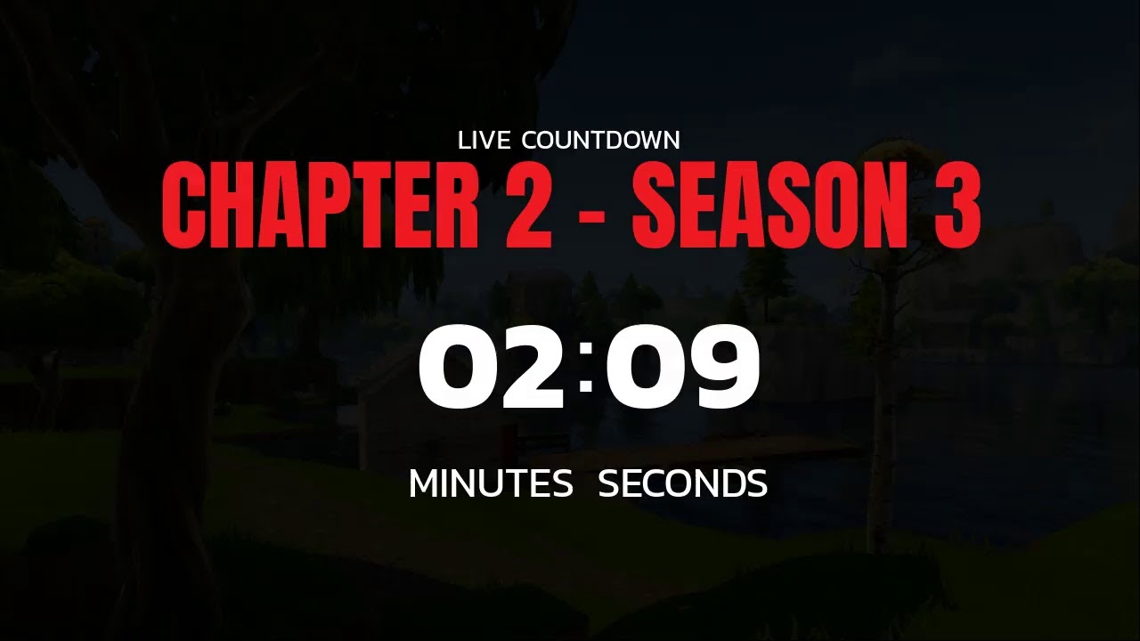 LIVE COUNTDOWN: Fortnite Chapter 2 - Season 3 - YouTube