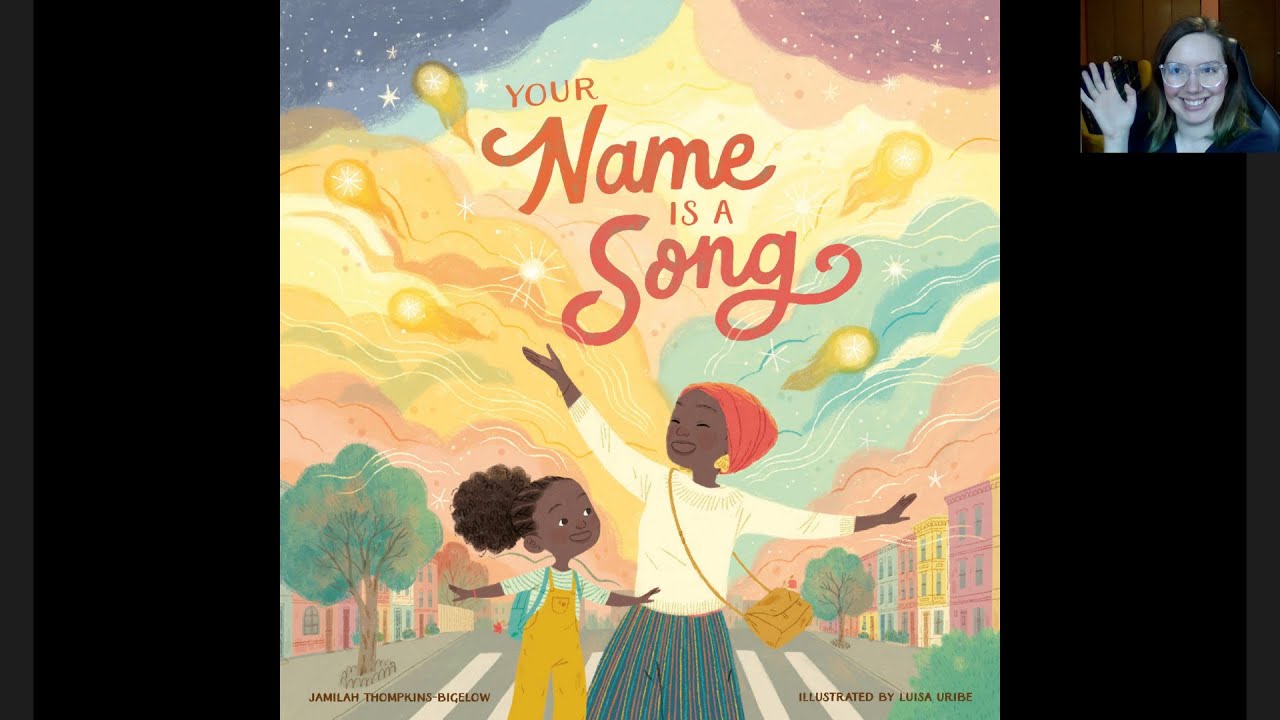 Your Name is a Song by Jamilah Thompkins-Bigelow - Read Aloud - YouTube