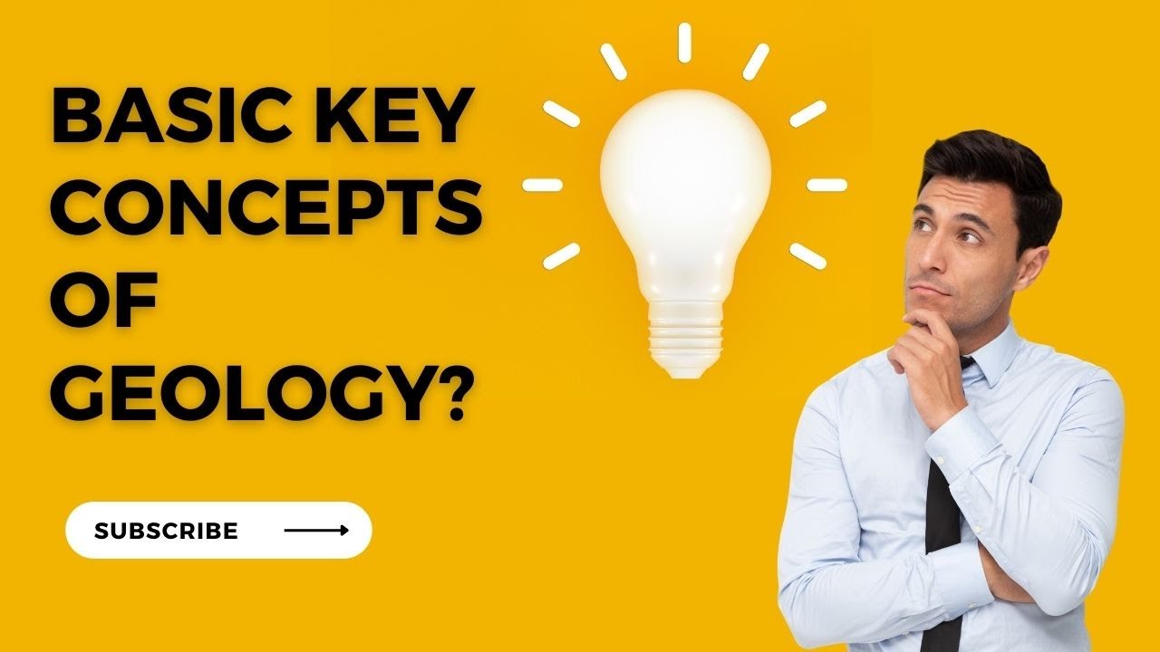 Basics key concepts in geology - YouTube