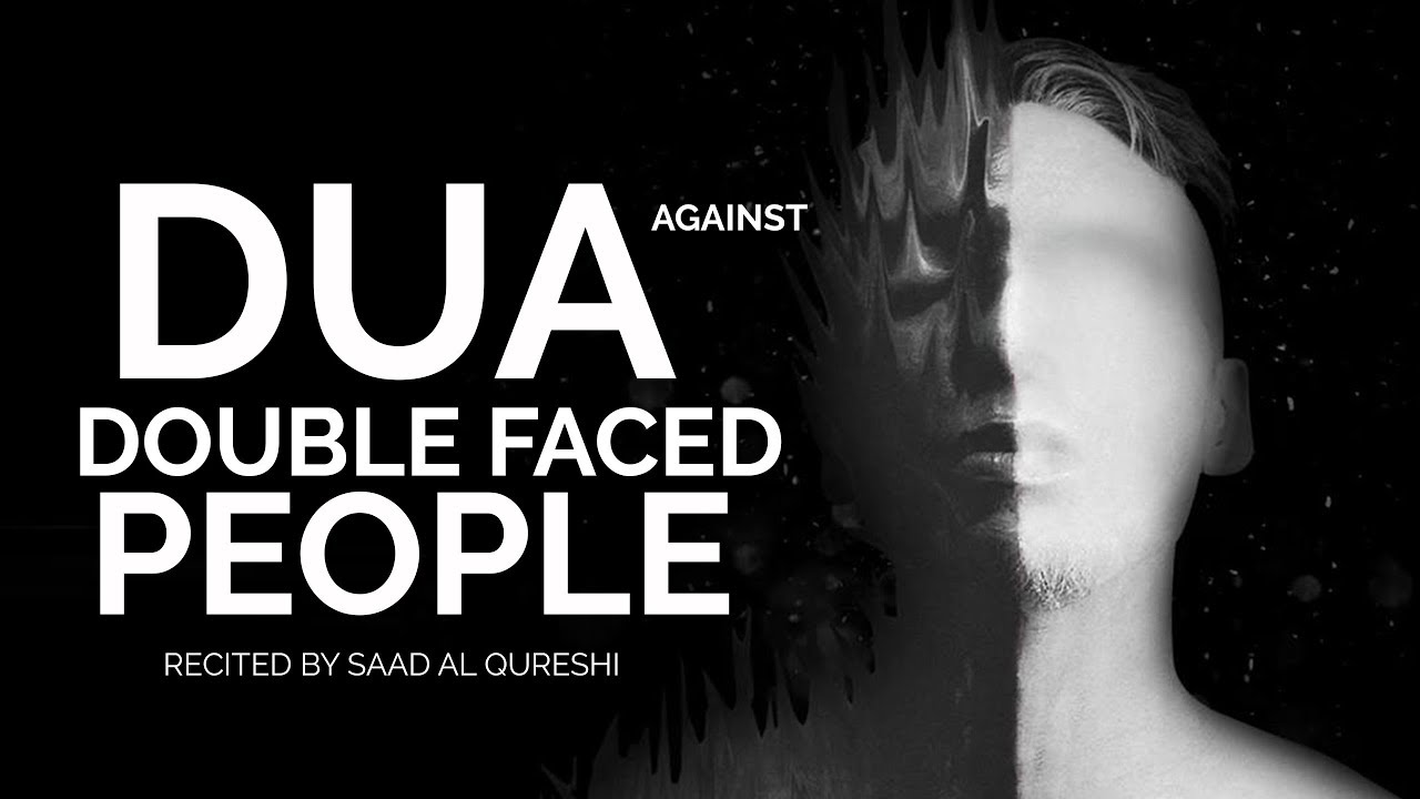 DUA THAT WILL PROTECT YOU FROM EVIL COMPANION & DOUBLE FACED PEOPLE ...