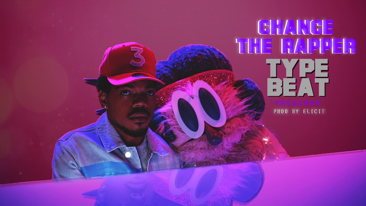 (Free) Chance The Rapper Type Beat - Preacher - YouTube