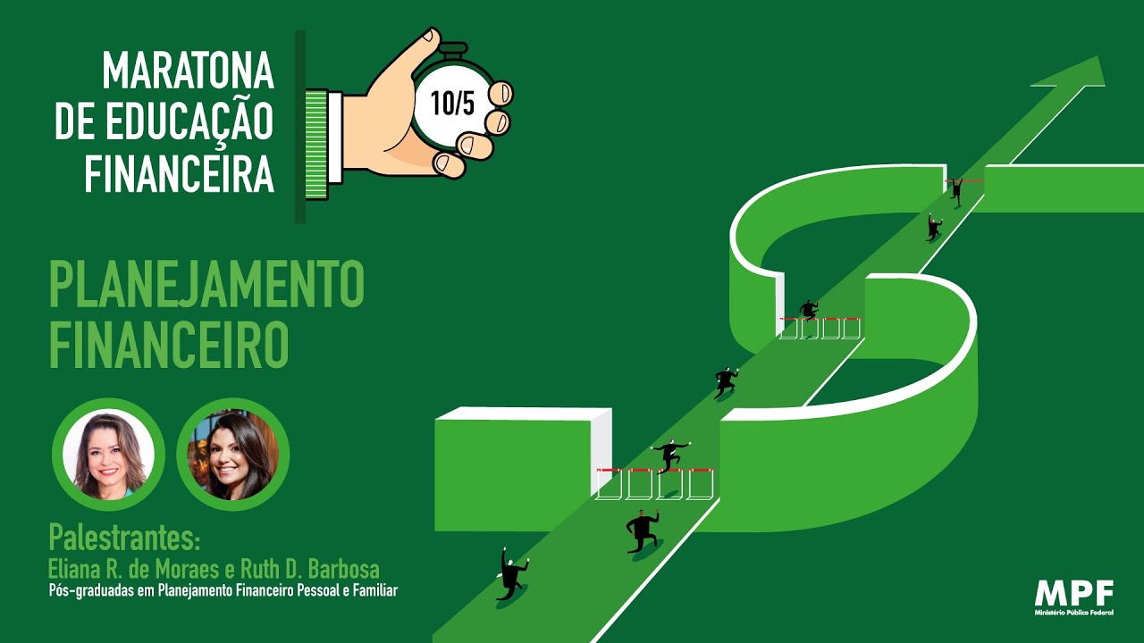 Palestra - Maratona de Educação Financeira: Planejamento Financeiro ...