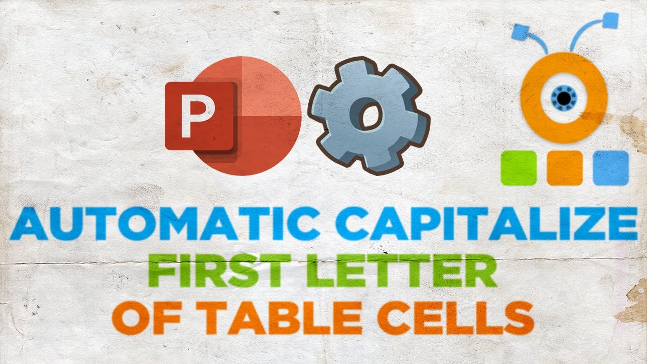 How to Disable Capitalize First Letter of Table Cells in PowerPoint ...