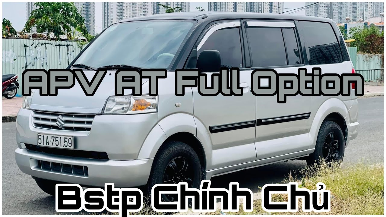 Suzuki APV AT (Số tự động) Full Option Bstp Chính chủ - Xe máy Lý Minh ...