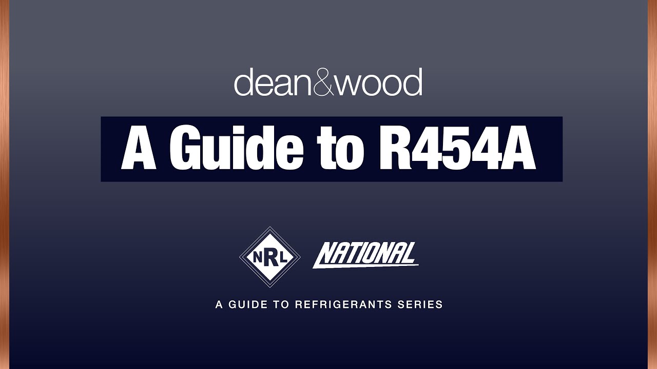 A Guide to Refrigerants - R454A - YouTube