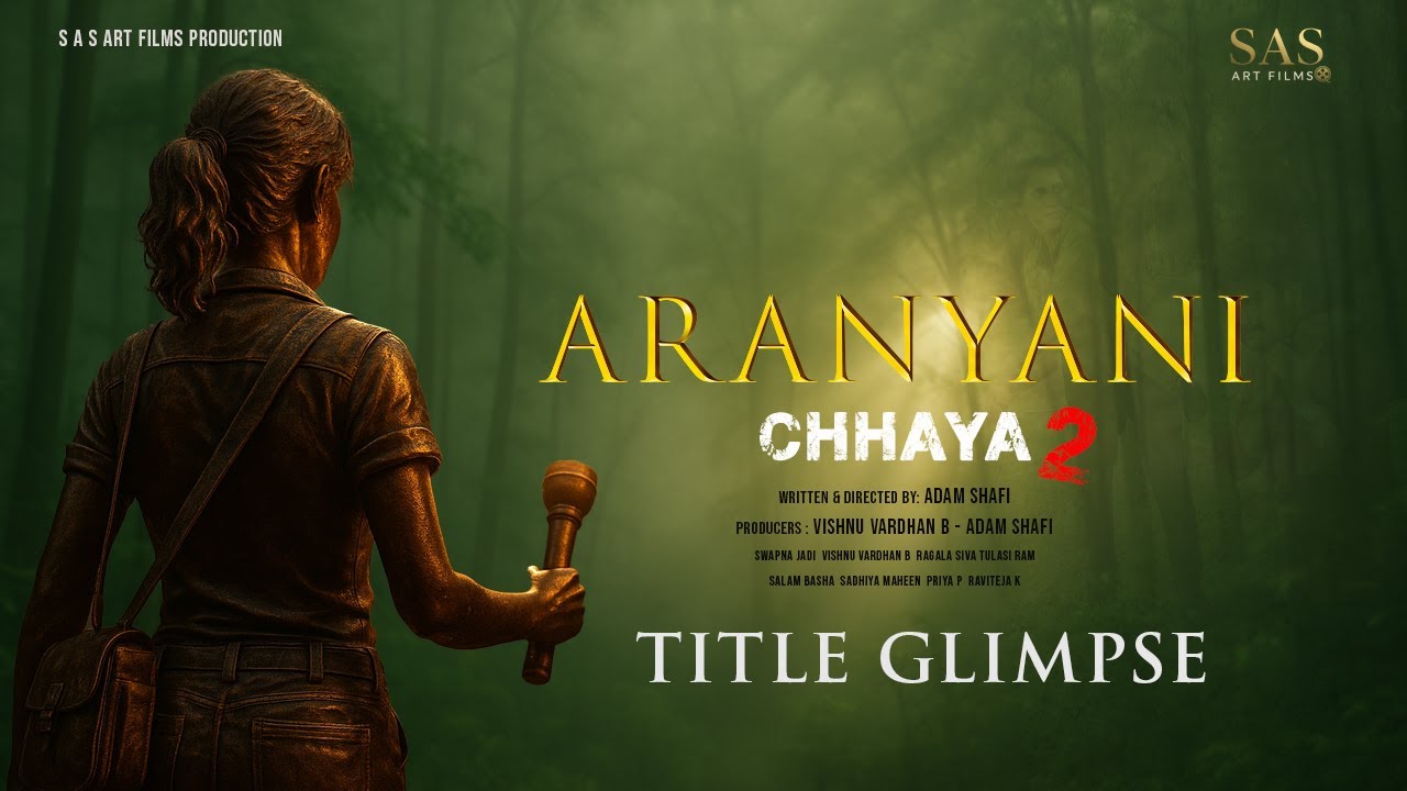 ARANYANI CHHAYA 2 | Official Title Reveal Glimpse | S A S Art Films ...