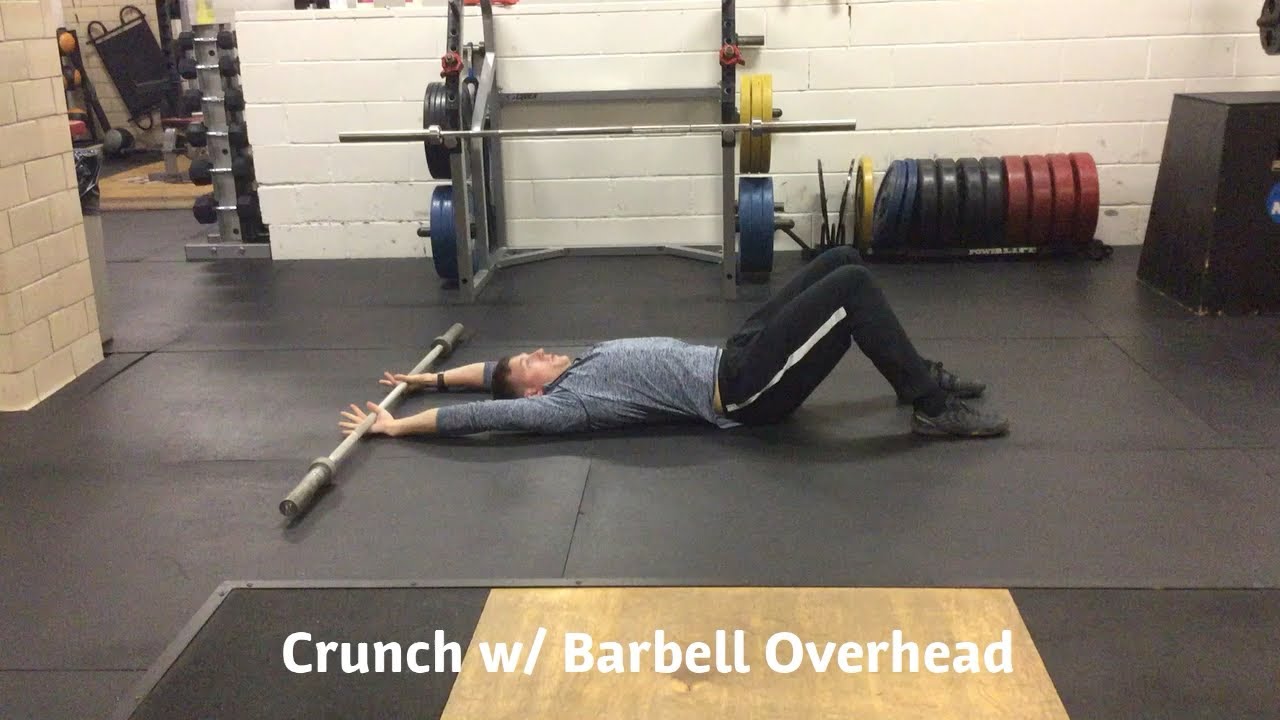 Crunch w/ Barbell Overhead - YouTube