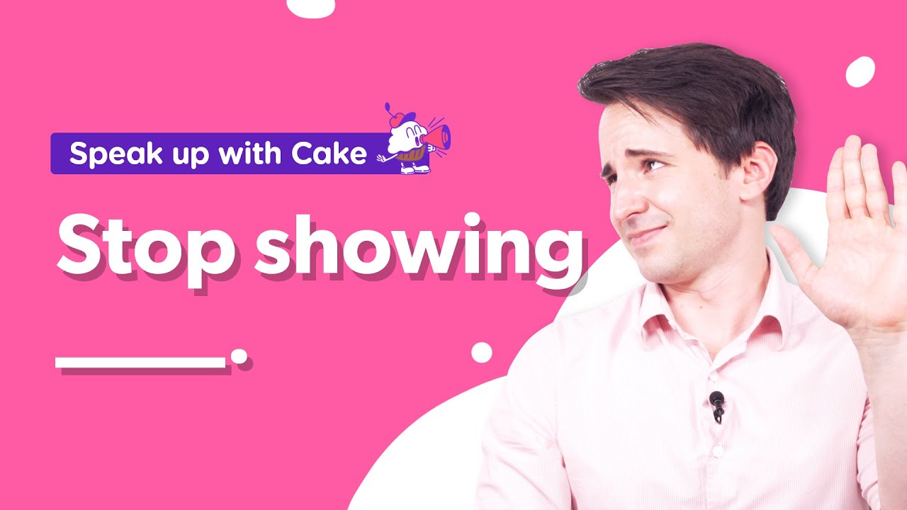 Stop bragging = Stop showing ___! | Speak Up with Cake - YouTube