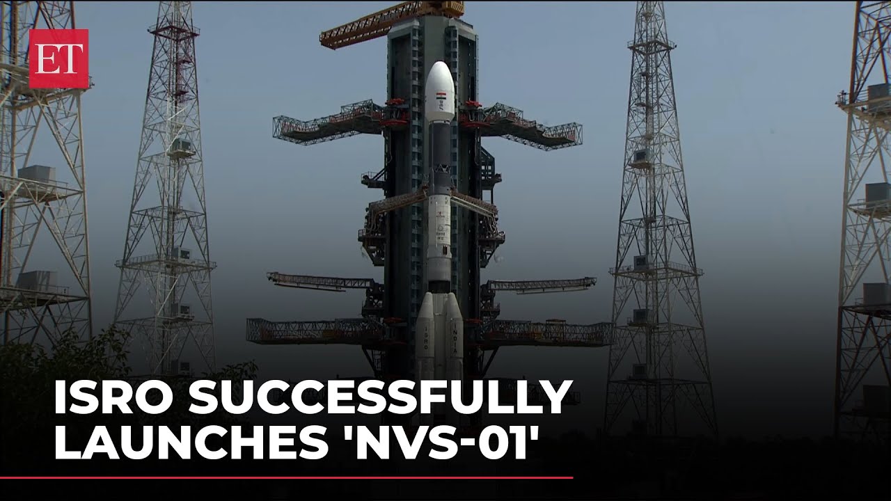 ISRO launches second generation navigation satellite 'NVS-01' with ...