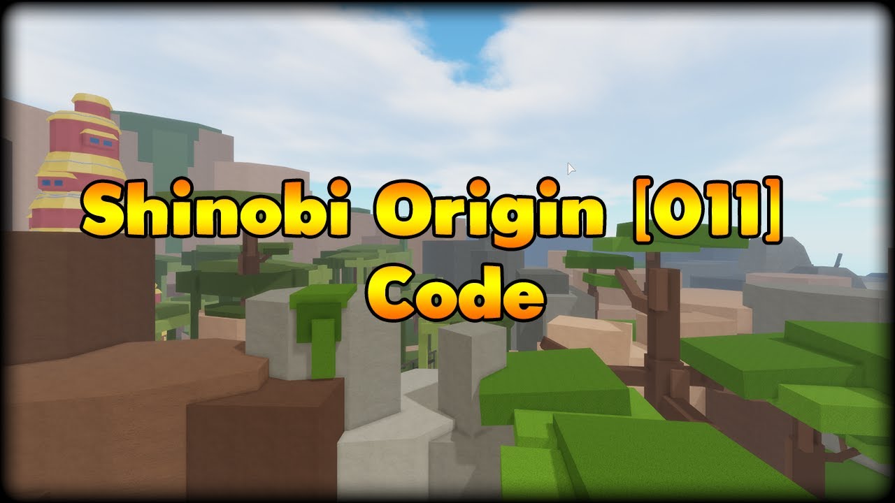 Shinobi Origin [011] Code - YouTube