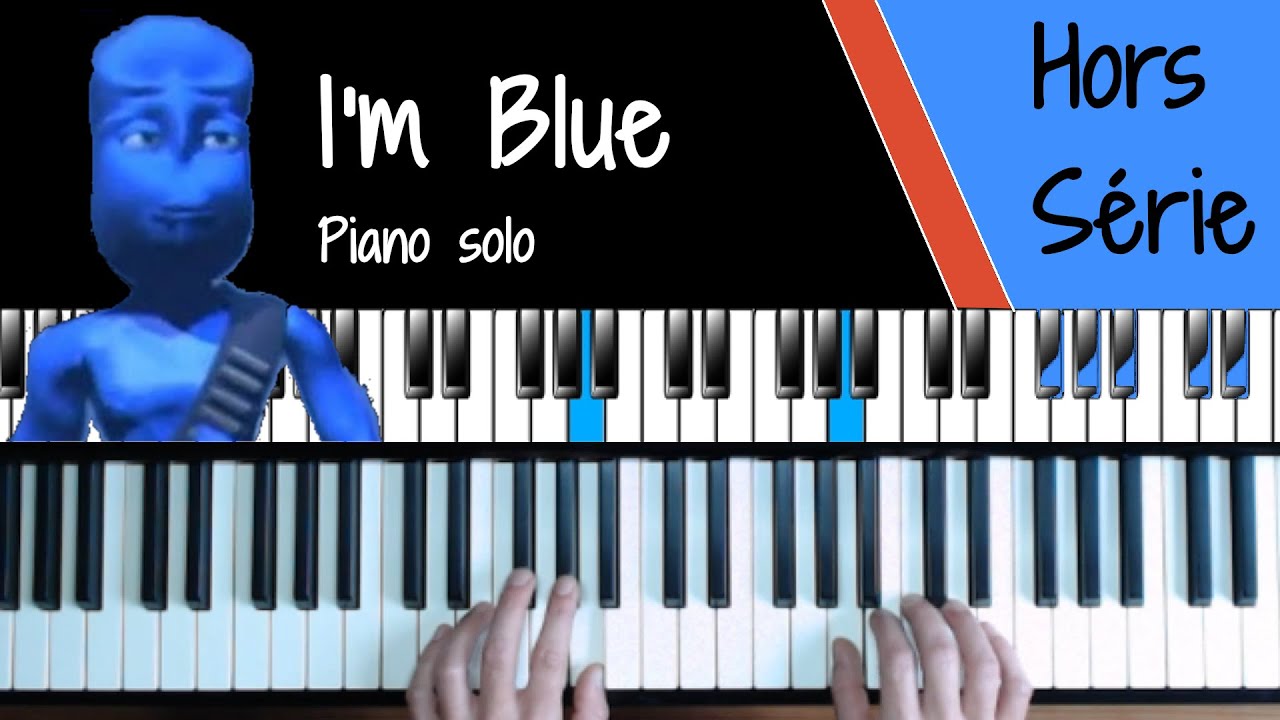 I'm Blue - piano - YouTube