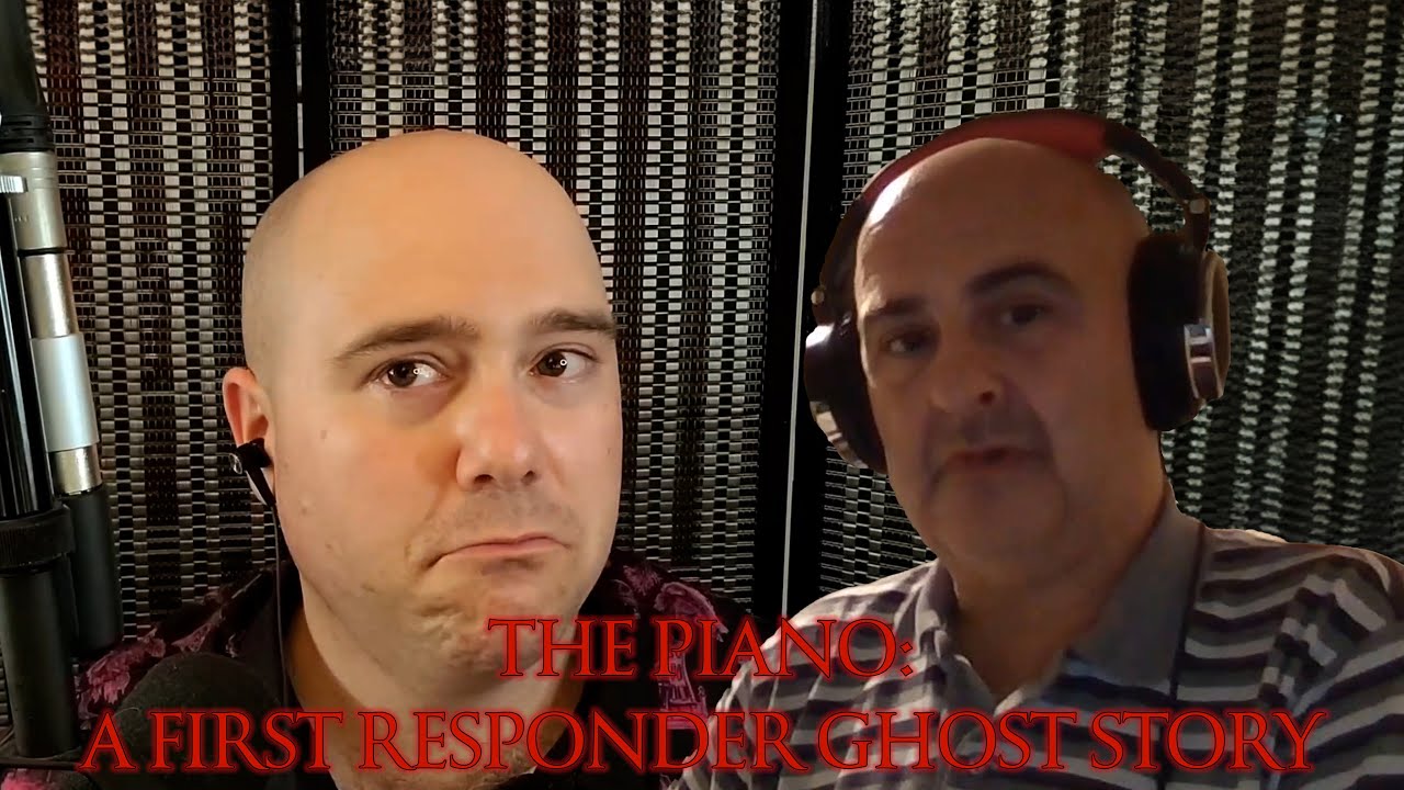 The Piano: A First Responder Ghost Story - YouTube
