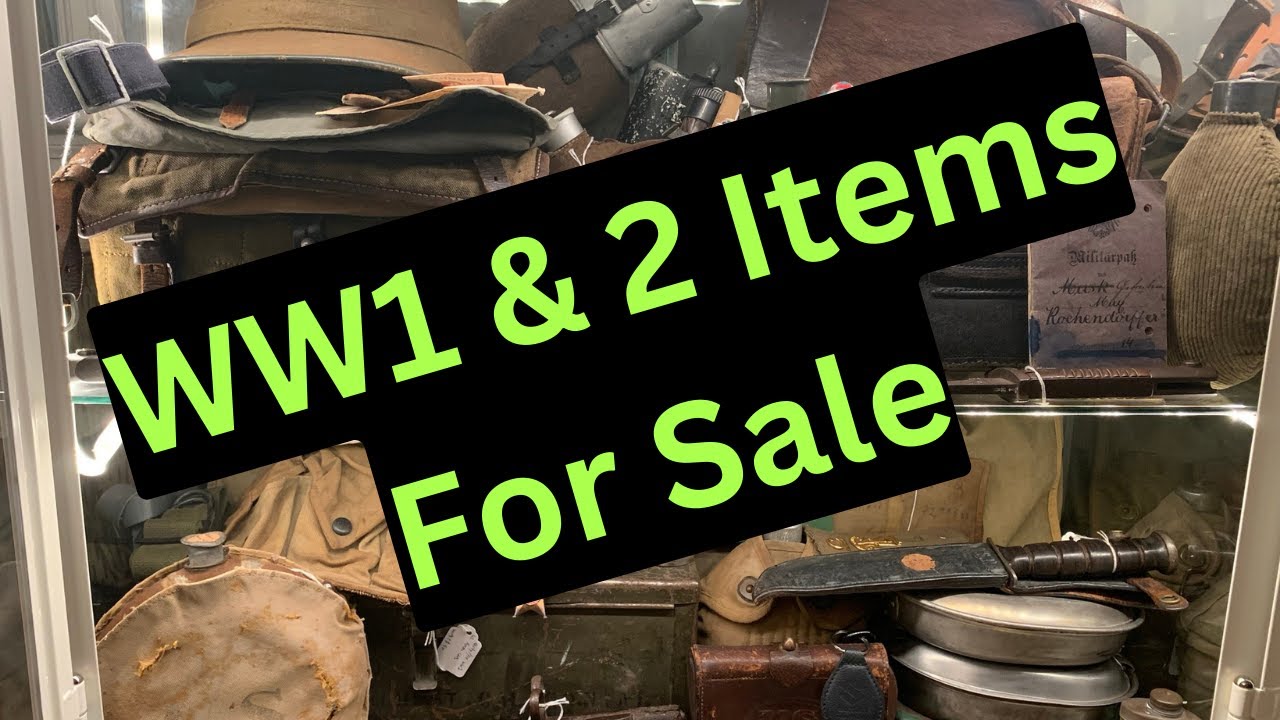 WW1 & 2 Sale at The Surplus Front! - YouTube