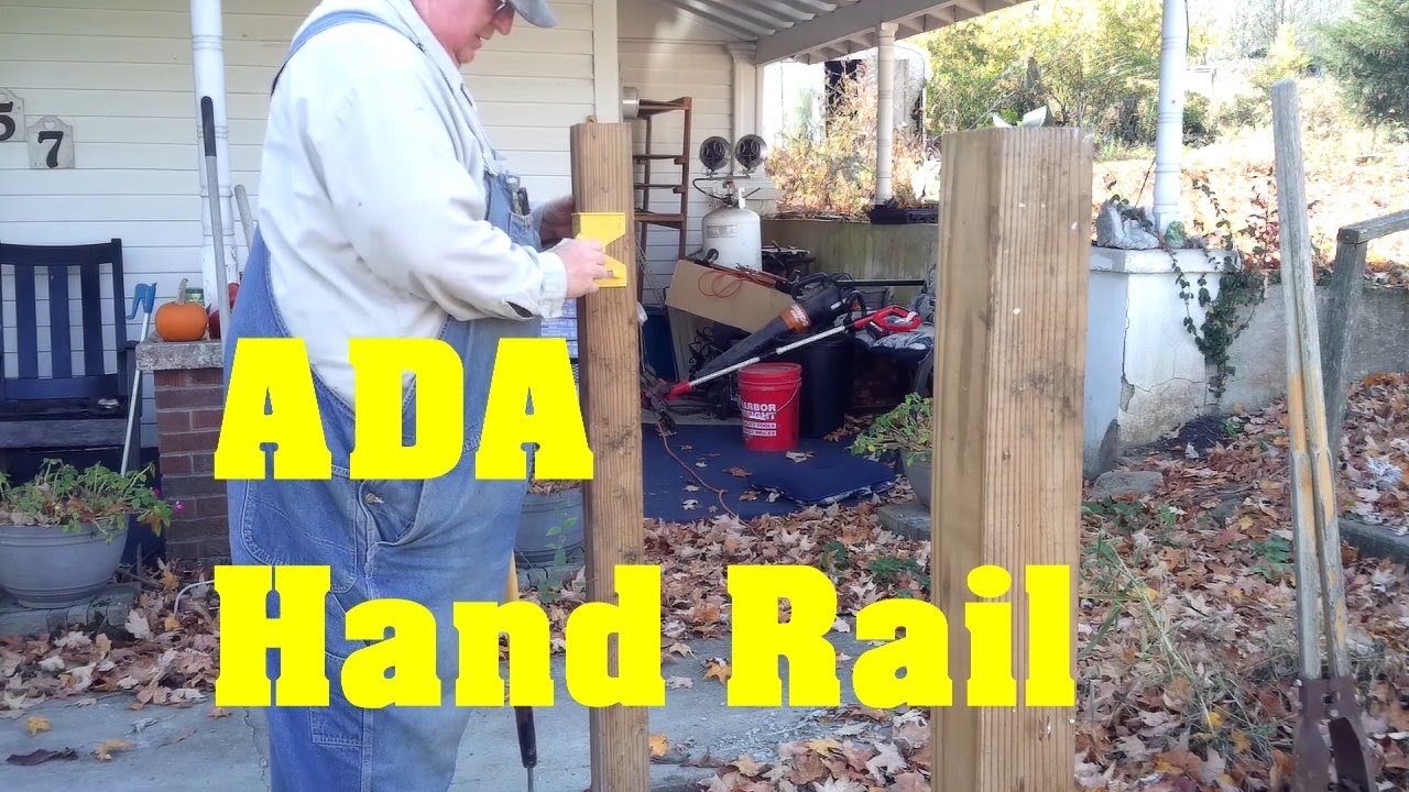 Hand Rail FOR OUR ADA Ramp Homesteading and Prepping 101 #diy # ...