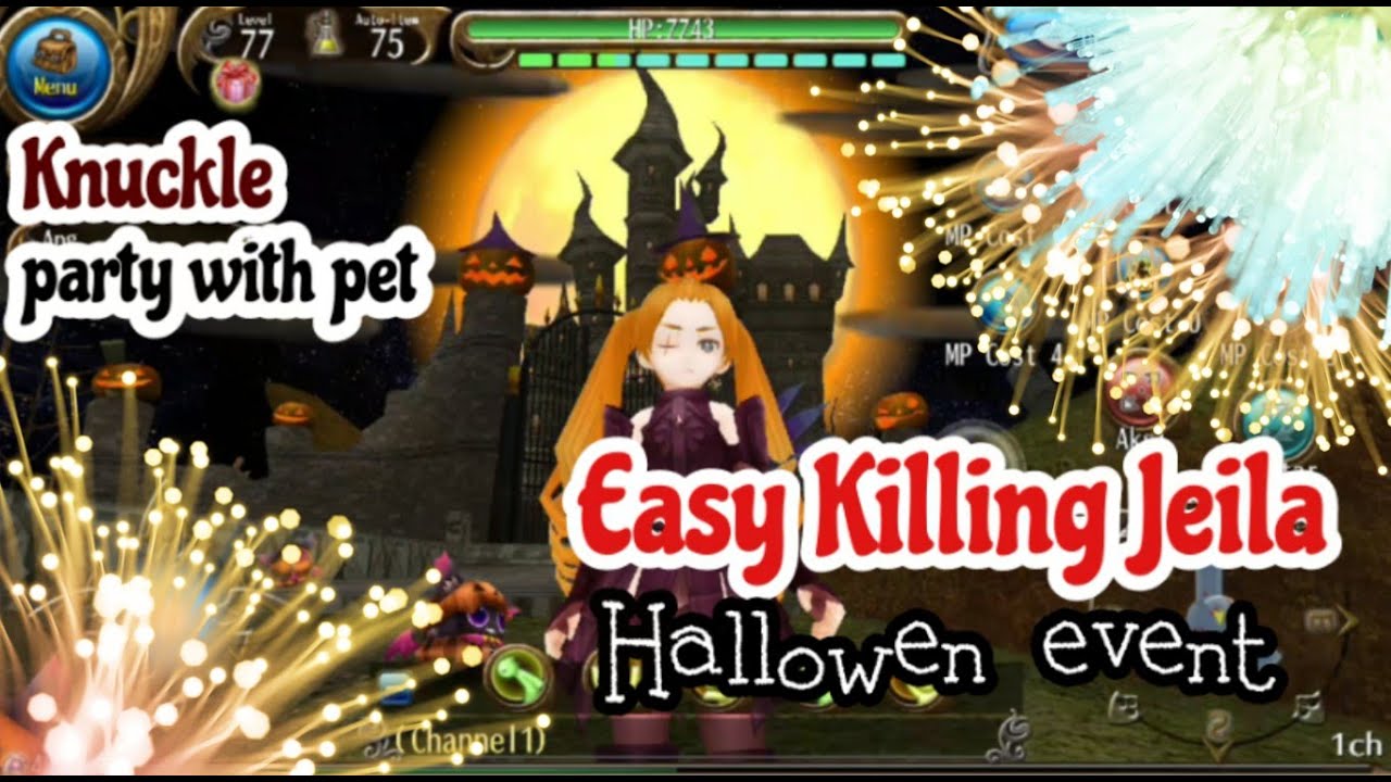 [TORAM Online] Knuckle low level easy killing jeila~ halloween event ...