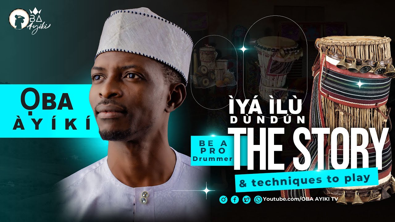 IYA ILU DUNDUN: The Story & Techniques to Play. How to be a pro drummer ...