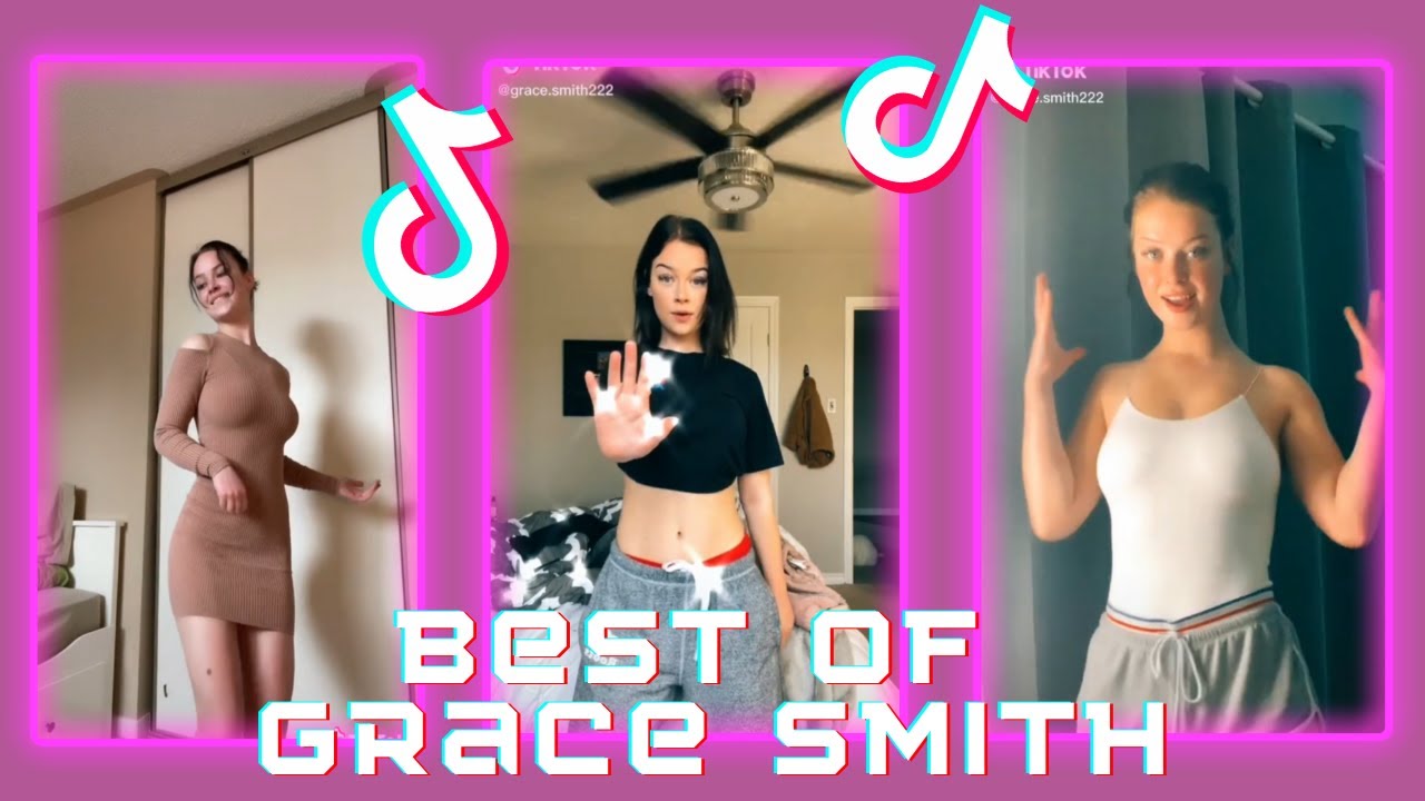 Grace Smith Tiktok Best Tiktok Compilation Trend Youtube