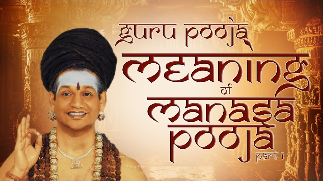 Meaning of Manasa Puja || Part 2 || Shiva Sutra || 01 Feb 2005 - YouTube