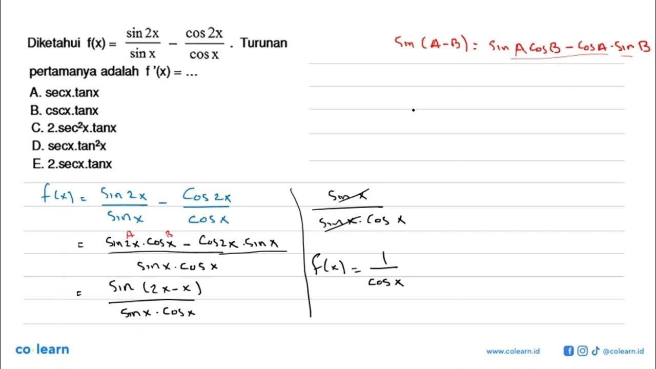 Diketahui F x sin 2x sin X cos 2x cos X Turunan Pertamanya Adalah F diketahui-f-x-sin-2x-sin-x-cos-2x-cos-x-turunan-pertamanya-adalah-f