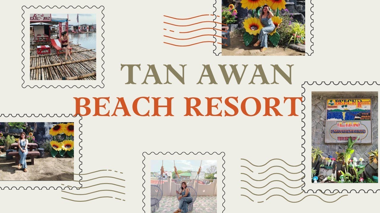 TAN AWAN BEACH RESORT @Batangas Sobrang ganda, relaxing place that you ...