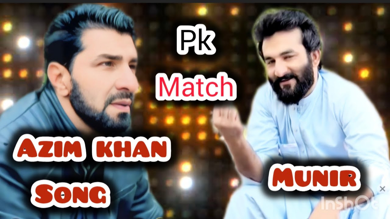 Azim khan ful song tiktok munir pk match date 10 - YouTube