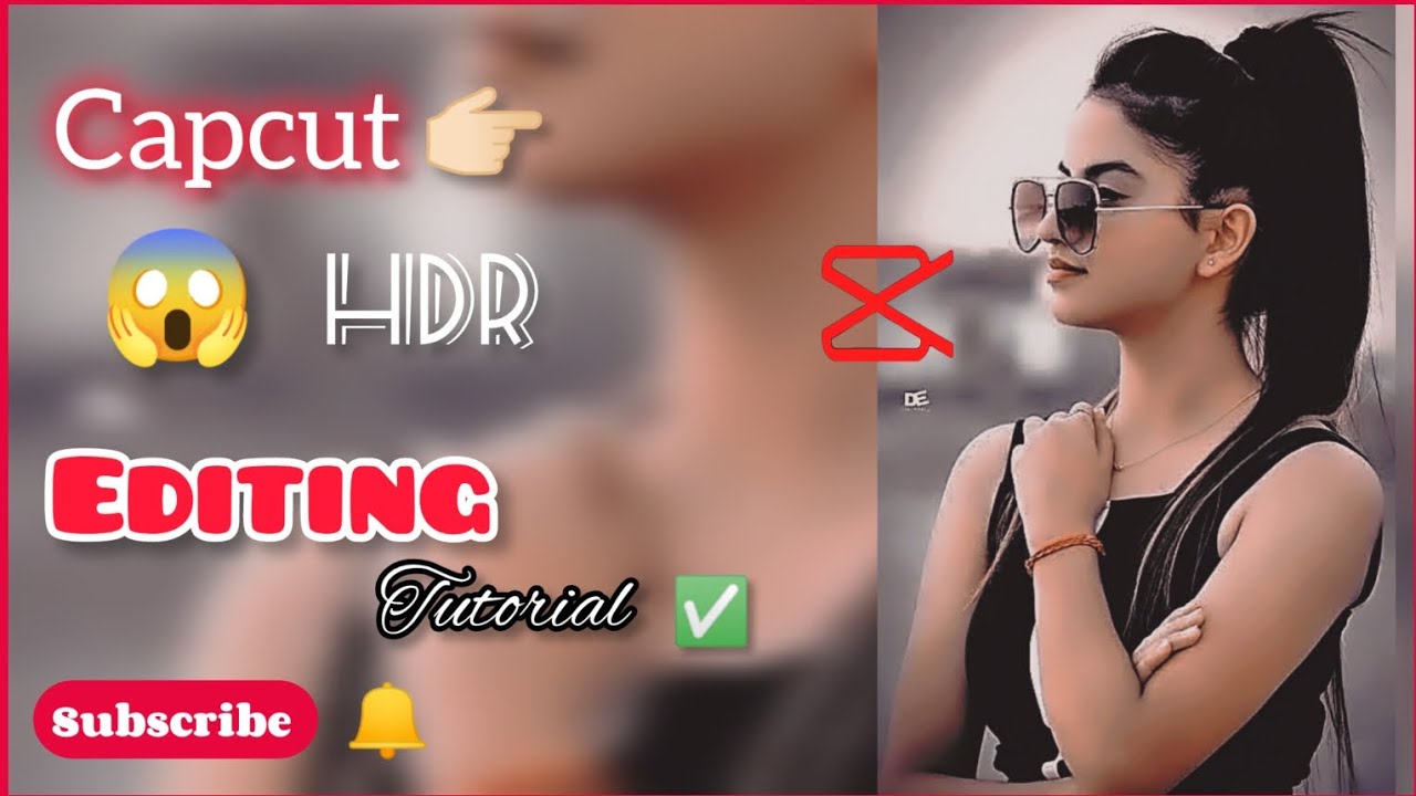 Capcut HDR editing tutorial 😱 - YouTube