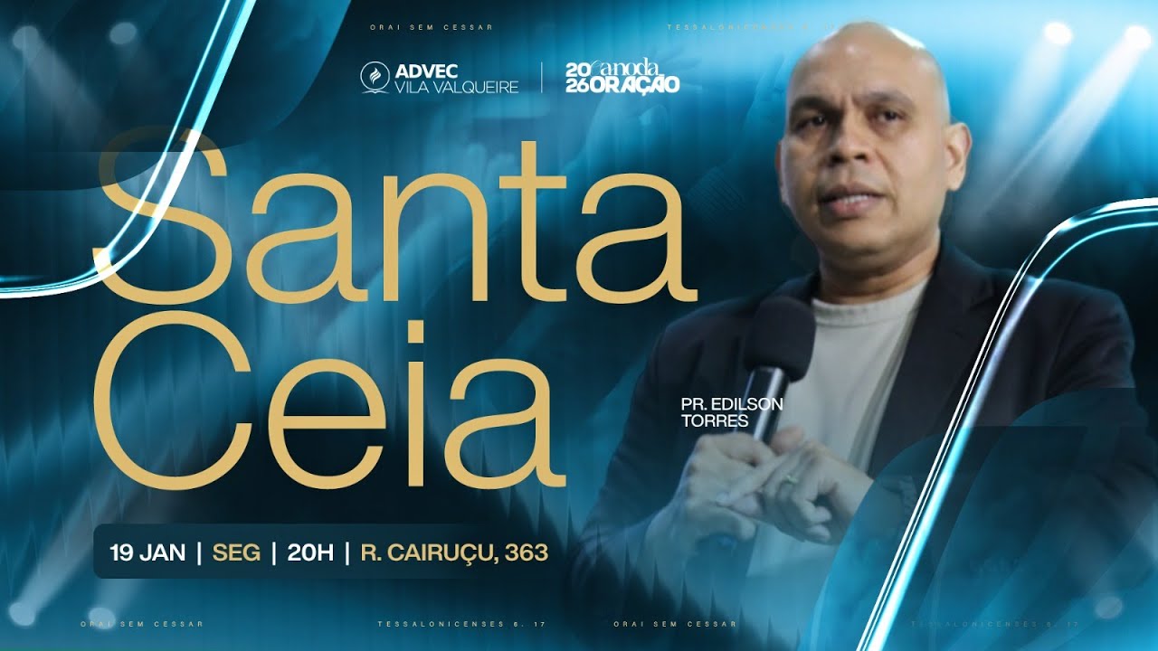 SANTA CEIA | PR. Edilson Torres | 19/01/26 - YouTube