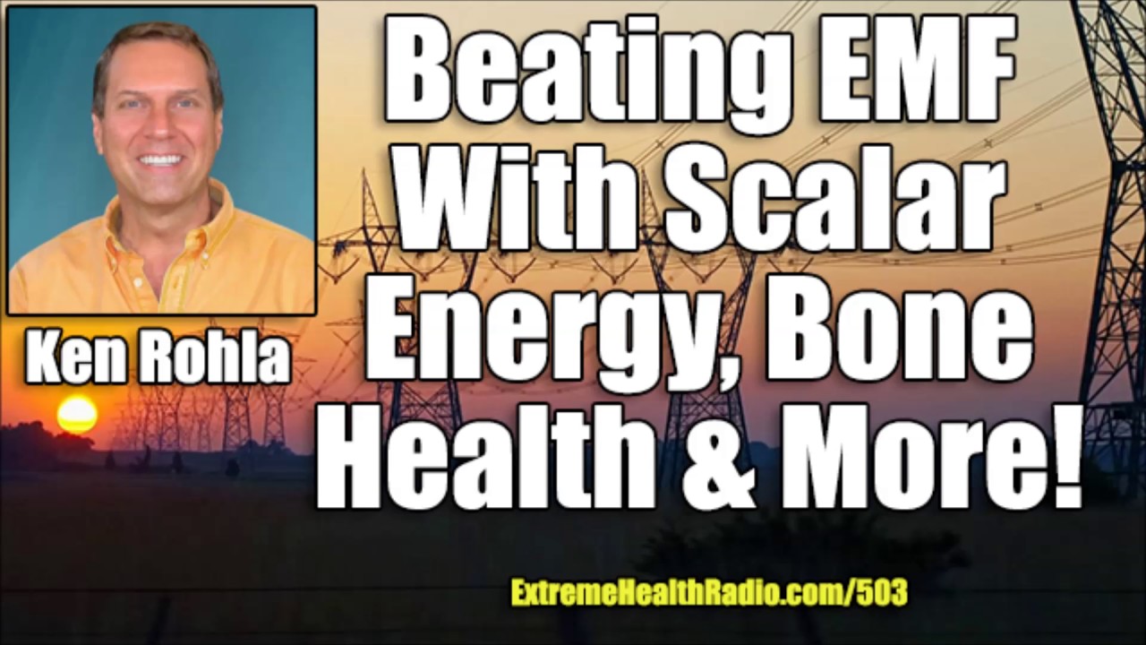 Ken Rohla - Can Scalar Energy Block EMF?, Listener Questions & Much ...