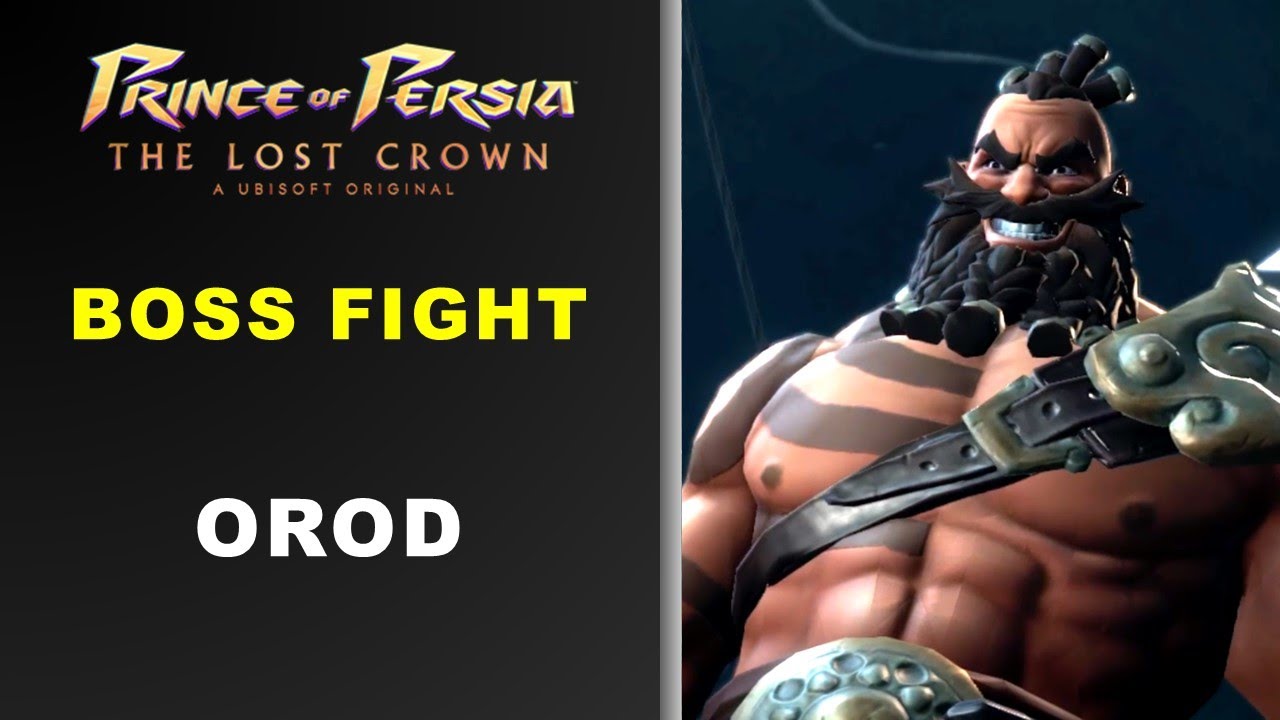How to Defeat Orod EXPLAINED - Prince of Persia: The Lost Crown OROD ...