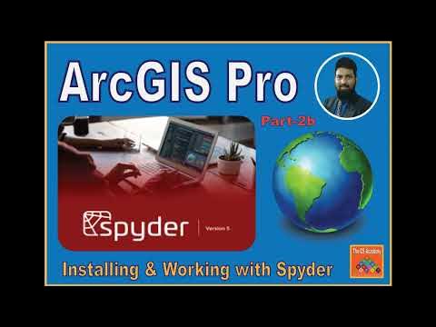 ArcGIS Pro: Installing and working with Spyder. Part-2b - YouTube