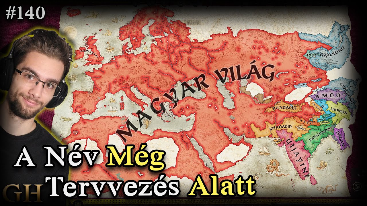 Magyar Világ Uralom - [Crusader Kings 3 Magyarország #140] - YouTube