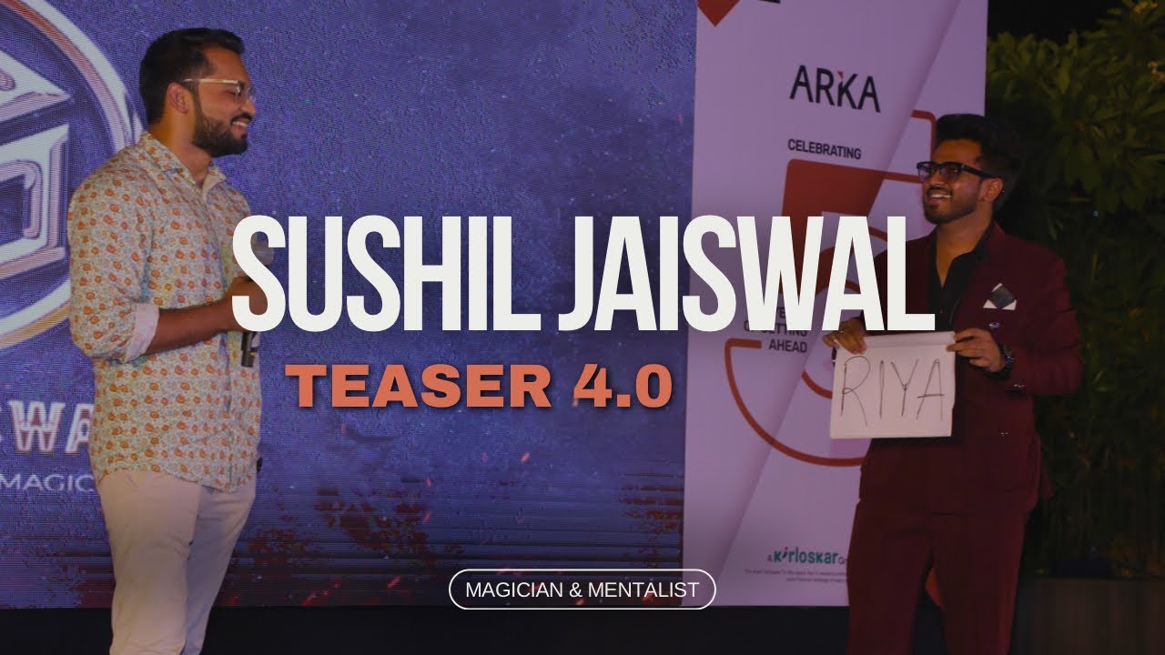 Teaser 4.0 || Sushil Jaiswal- Magician & Mentalist - YouTube