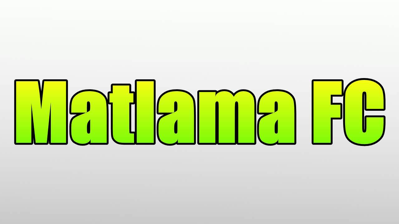 Matlama FC - YouTube