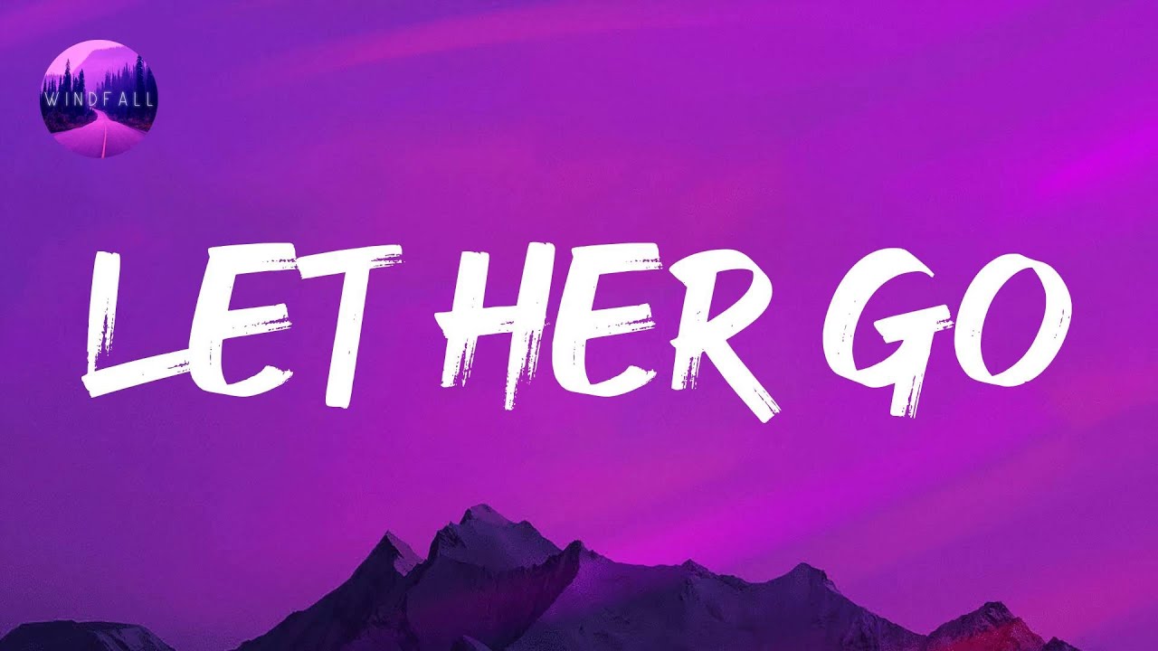 Passenger - Let Her Go (Lyrics) - YouTube
